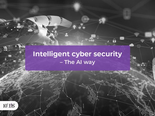 Intelligent Cybersecurity - the AI way | 10xDS