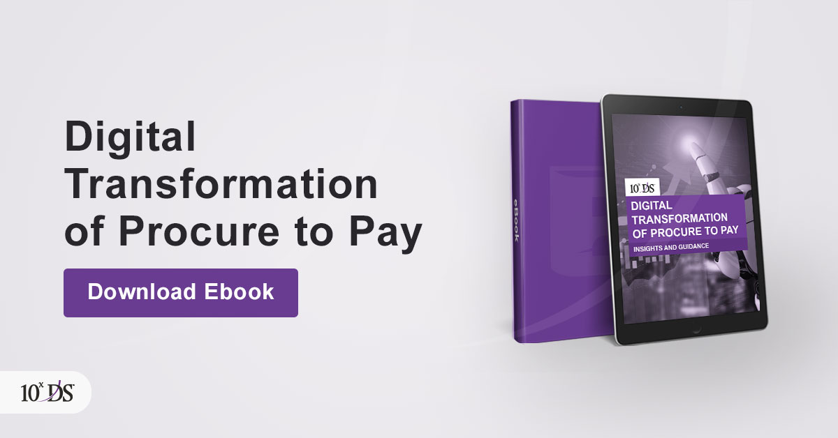 Digital Transformation of Procure to Pay [eBook] | 10xDS