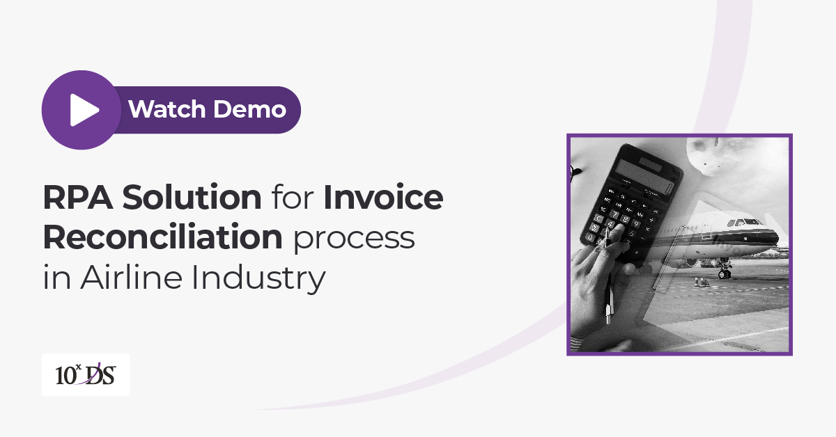 RPA Solution for Invoice Reconciliation process | Watch Demo