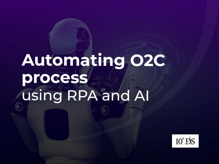 Order to Cash (O2C) Automation using RPA and AI