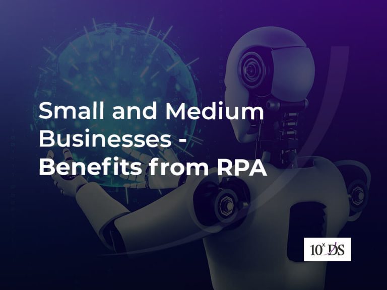 How RPA benefits SMEs explained with Use Cases