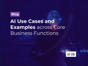 AI Use cases and examples across core Business Functions
