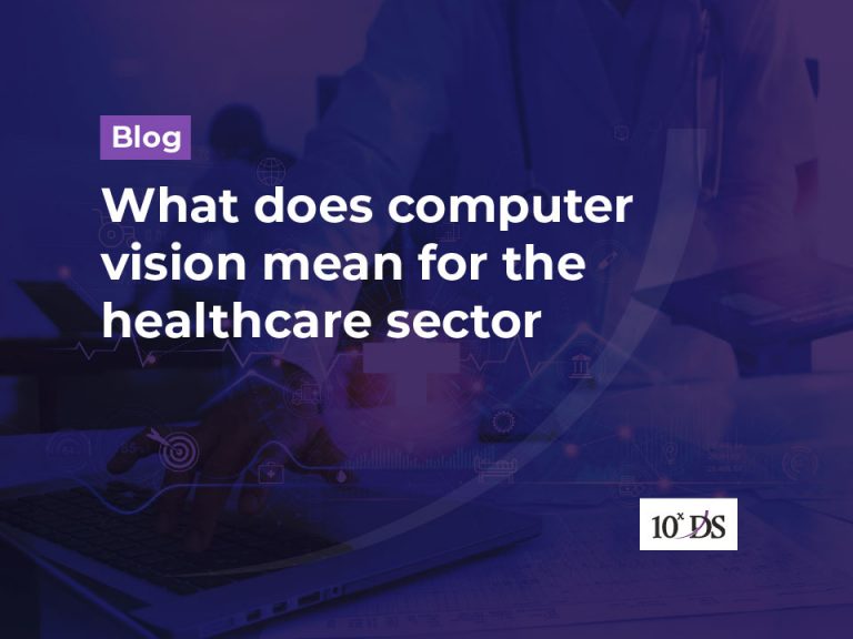 What does computer vision mean for the healthcare sector?
