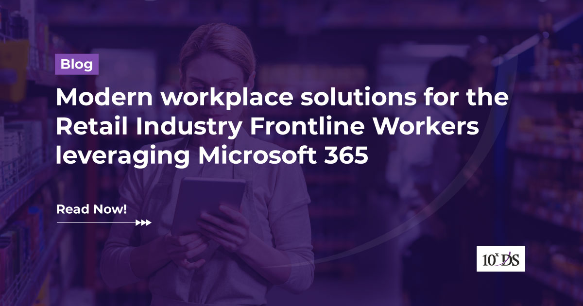 Microsoft 365 solutions for frontline workers in retail industry