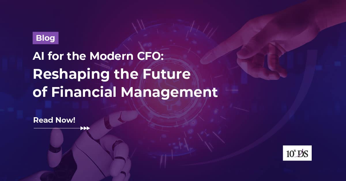 AI for the Modern CFO: Reshaping the Future of Financial Management