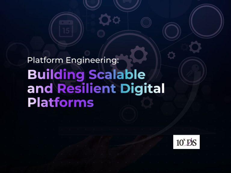 Platform Engineering: Building Scalable and Resilient Digital Platforms ...