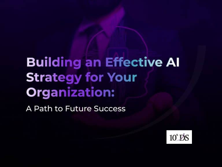 Building an Effective AI Strategy for Your Organization: A Path to ...