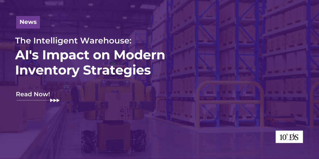The Intelligent Warehouse: AI's Impact on Modern Inventory Strategies ...