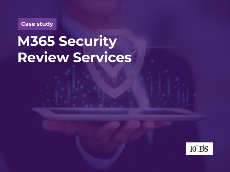 M365 Security Review Services | 10xDS