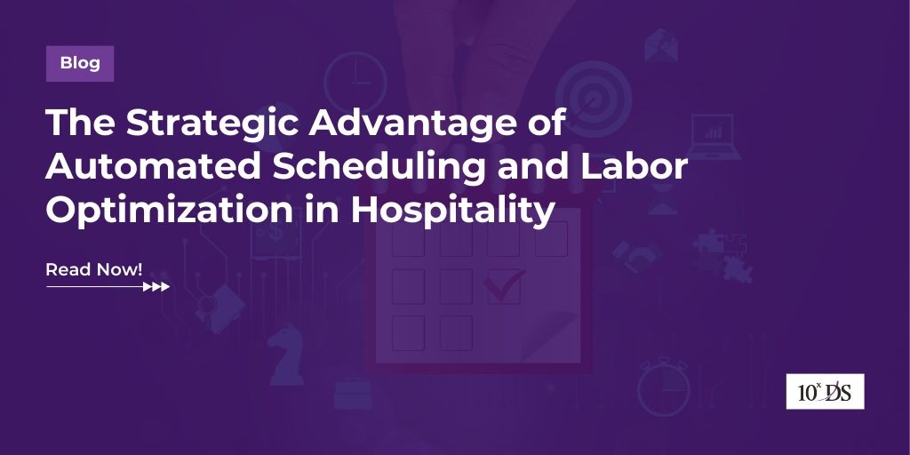 The Strategic Advantage of Automated Scheduling and Labor Optimization ...