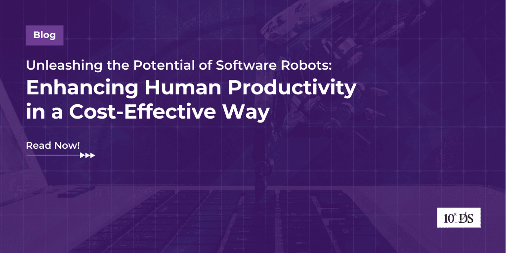 Unleashing the Potential of Software Robots: Enhancing Human ...