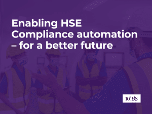 What Is HSE Compliance and How HSE Solutions Support It