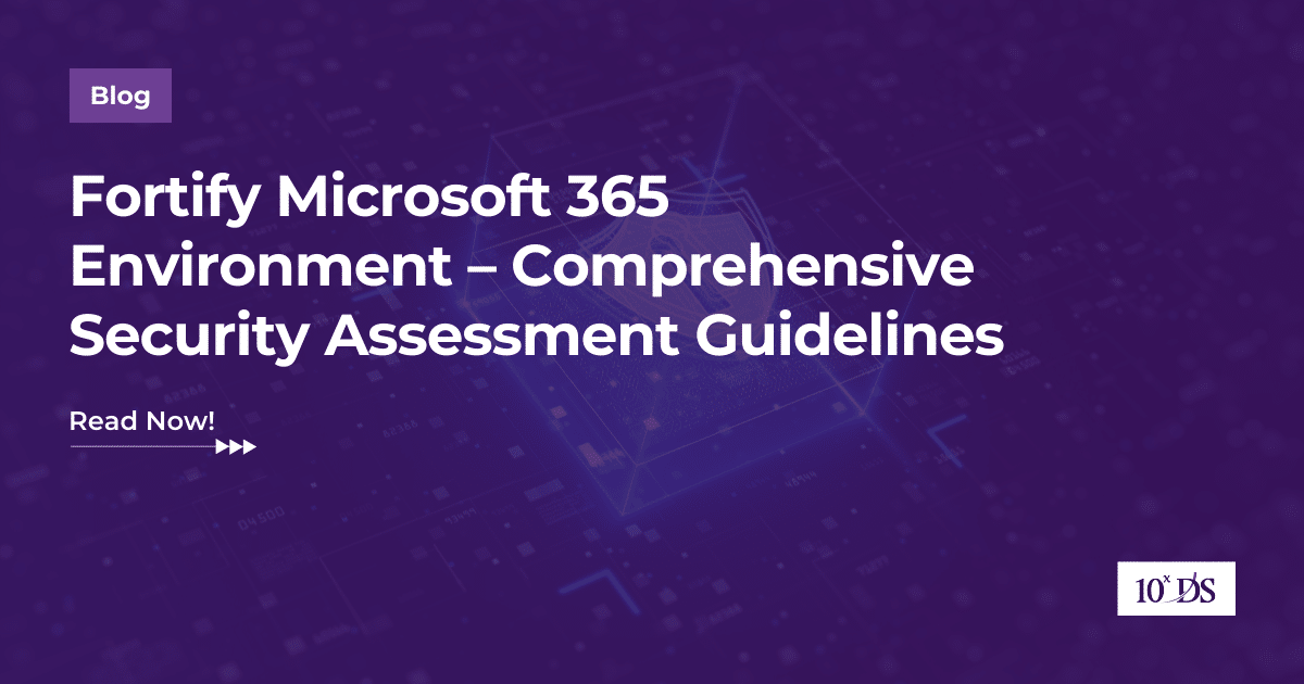 M365 Security Assessment Guide for Safer Workspaces