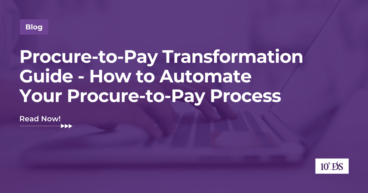 Optimizing Procure-to-Pay with Automation and AI Tools