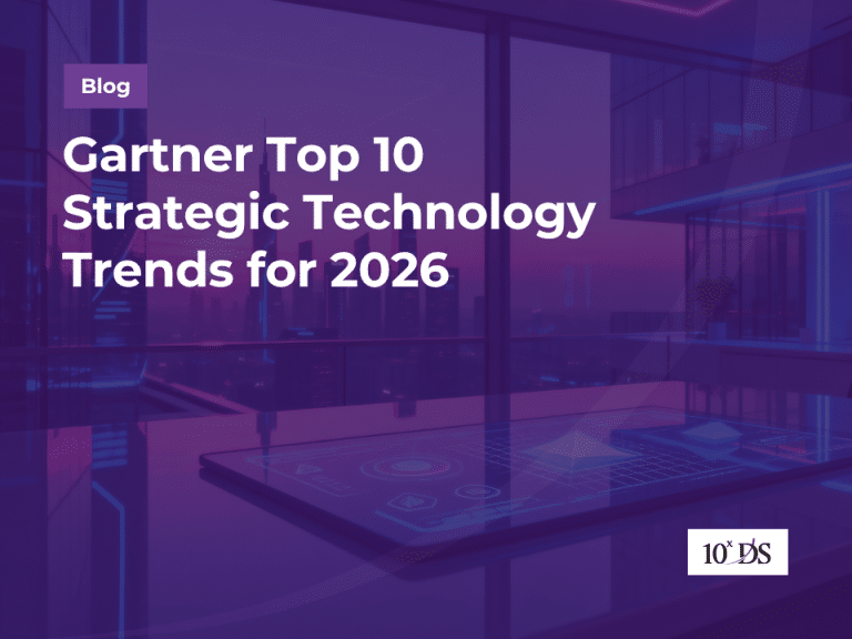 Gartner Top 10 Strategic Technology Trends for 2026 | 10xDS